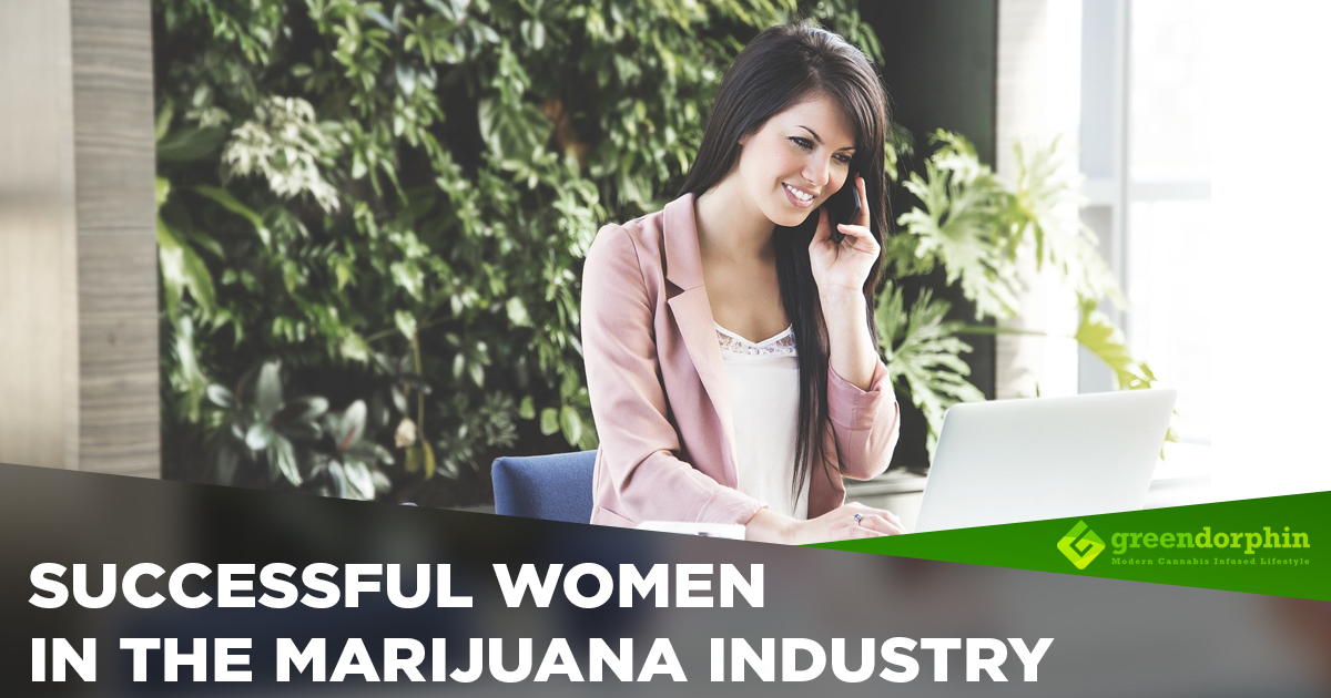Successful Women in The Marijuana Industry